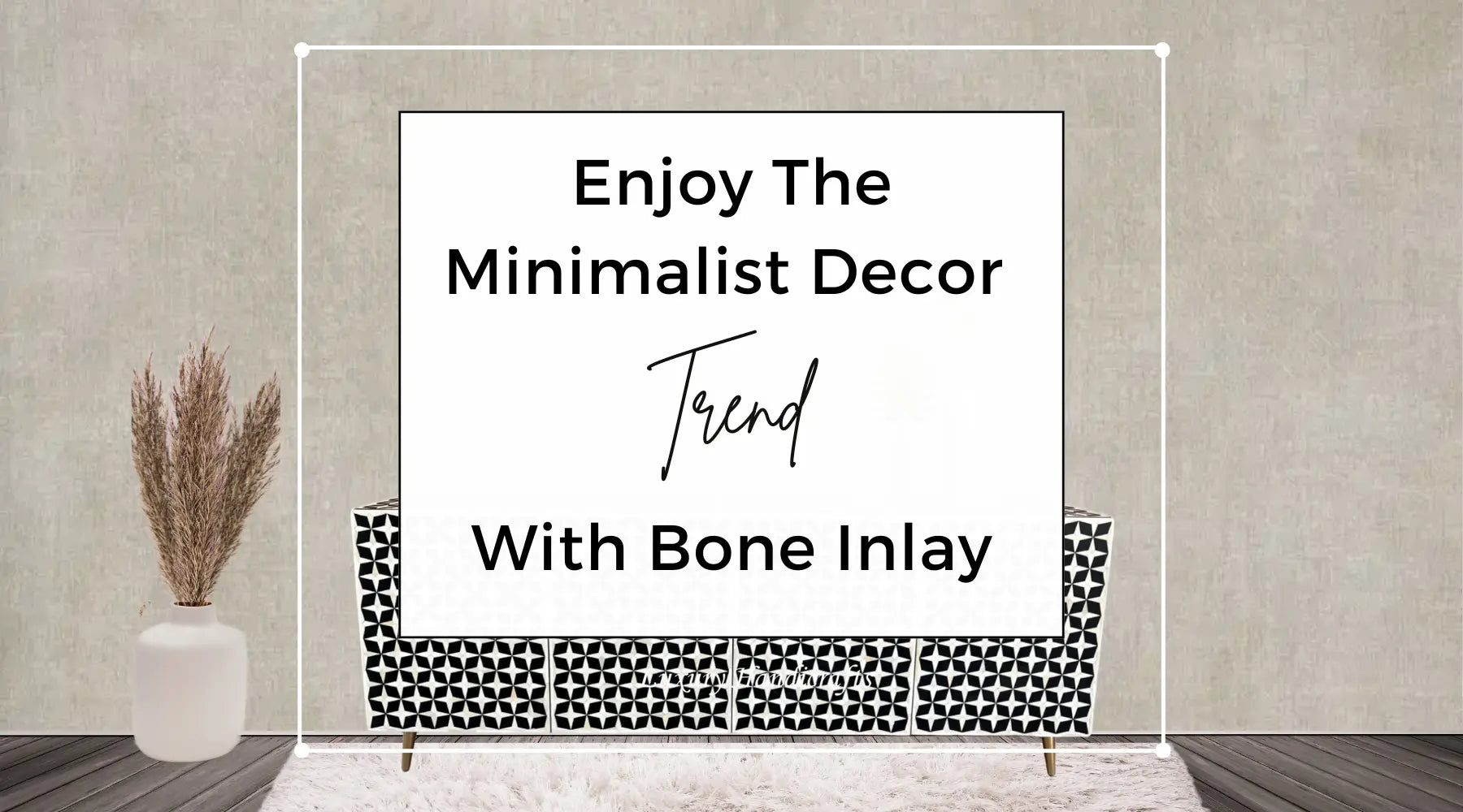 Minimalist Decor Trend With Bone Inlay Media Console Designs – Luxury ...